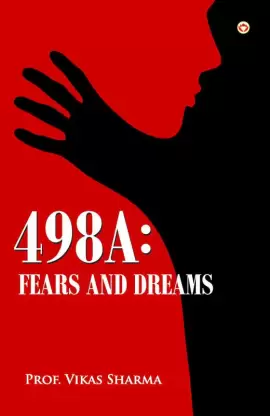 z 498A : Fears and Dreams - Prof. Vikas Sharma - Assamese books shopping in India